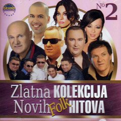 Zlatna kolekcija novih folk hitova No.2 [Grand Production] (CD) - Mala Srpska Prodavnica